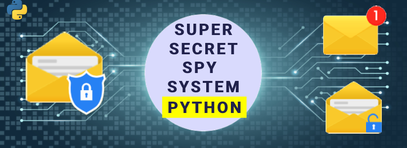 Super Secret Spy System – bitWise Academy